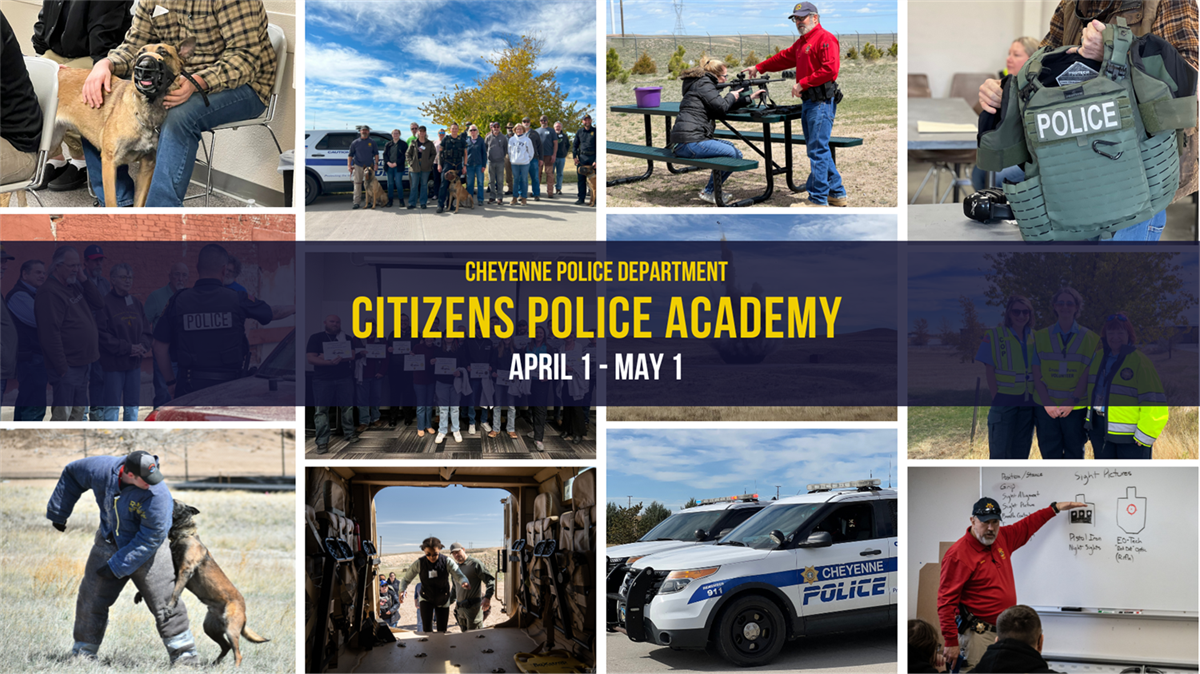 Citizens Police Academy Registration Now Open – Cheyenne Police Department